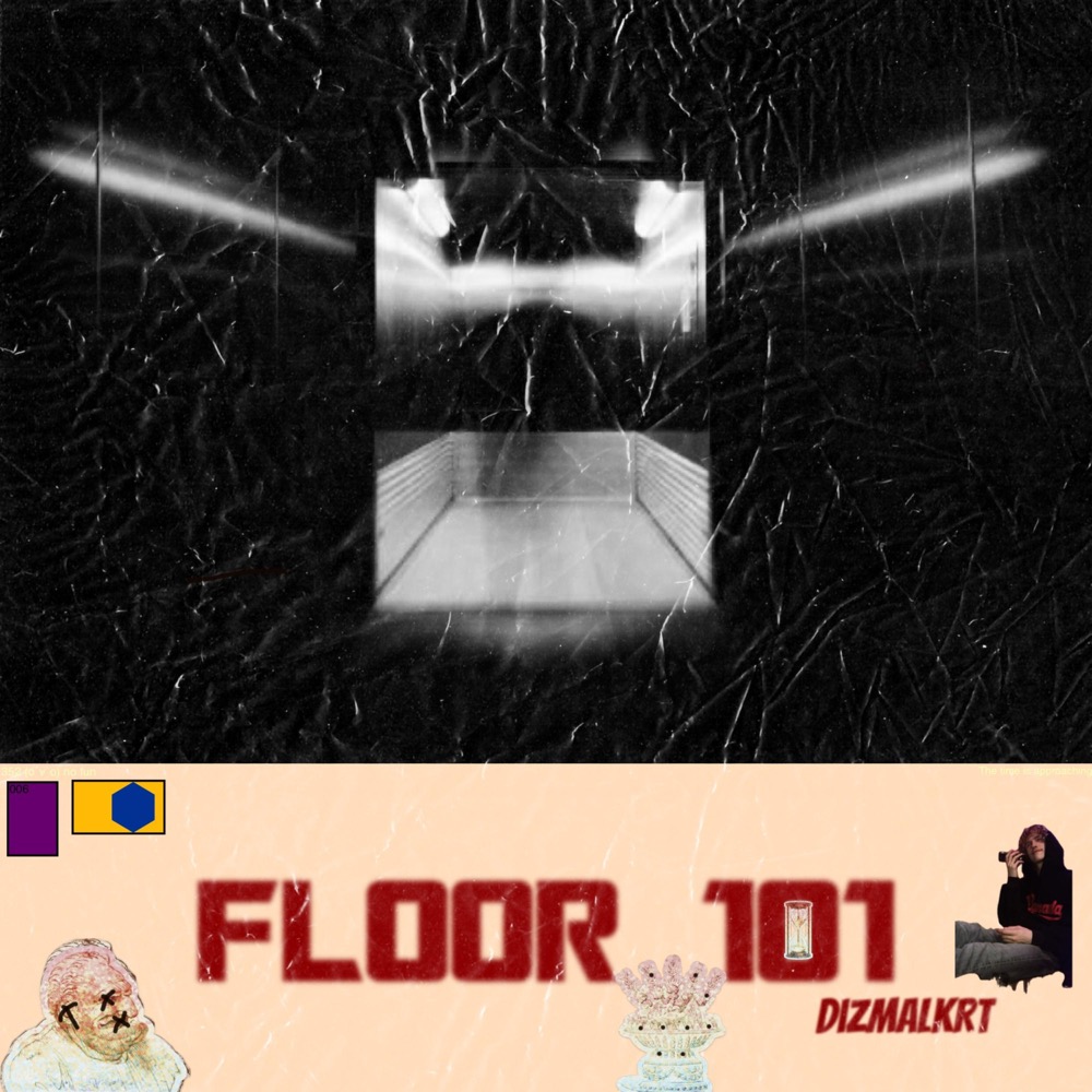 DizmalKRT - Floor 101 - Reviews - Album of The Year