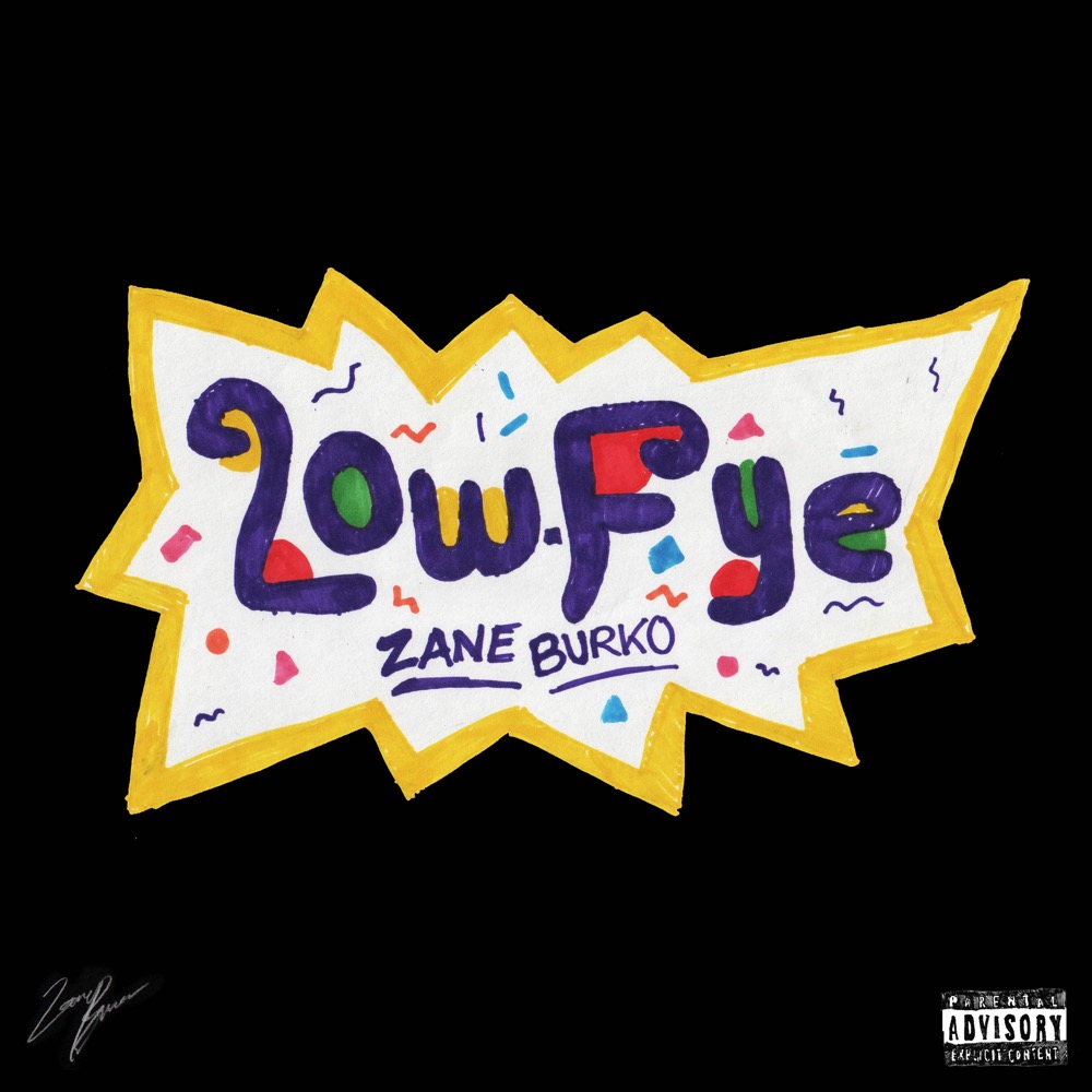 Zane Burko - Low - Fye - Reviews - Album of The Year