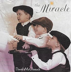 David McClintock - The Miracle - Reviews - Album of The Year