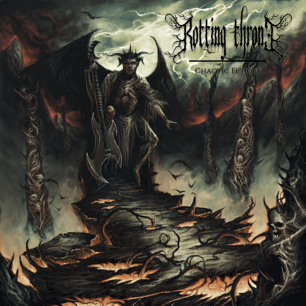 Rotting Throne - Chaotic Echoes - User Reviews - Album of The Year