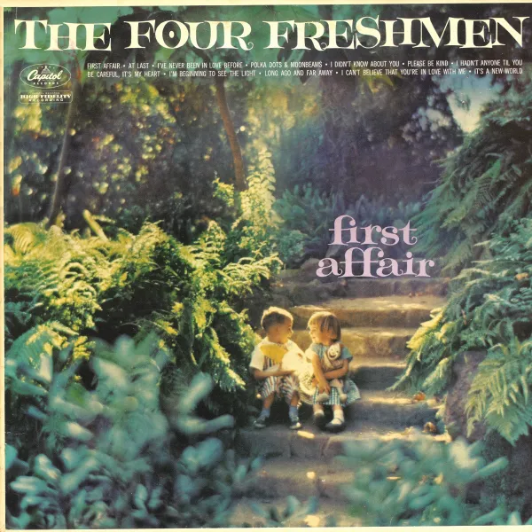 The Four Freshmen - First Affair - Reviews - Album of The Year