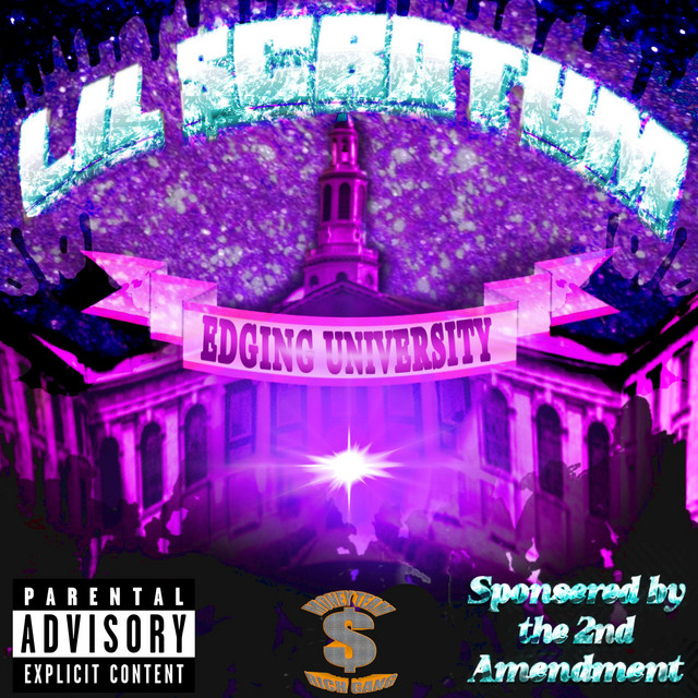 lil $crotum - Edging University - Reviews - Album of The Year