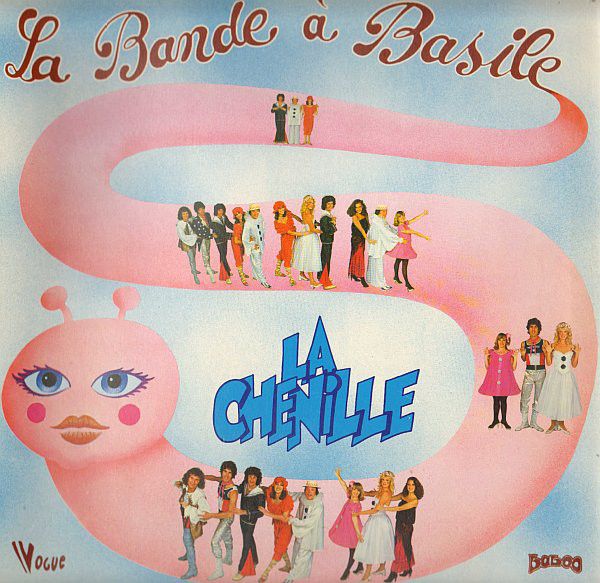 La Bande à Basile - La Chenille - Reviews - Album of The Year