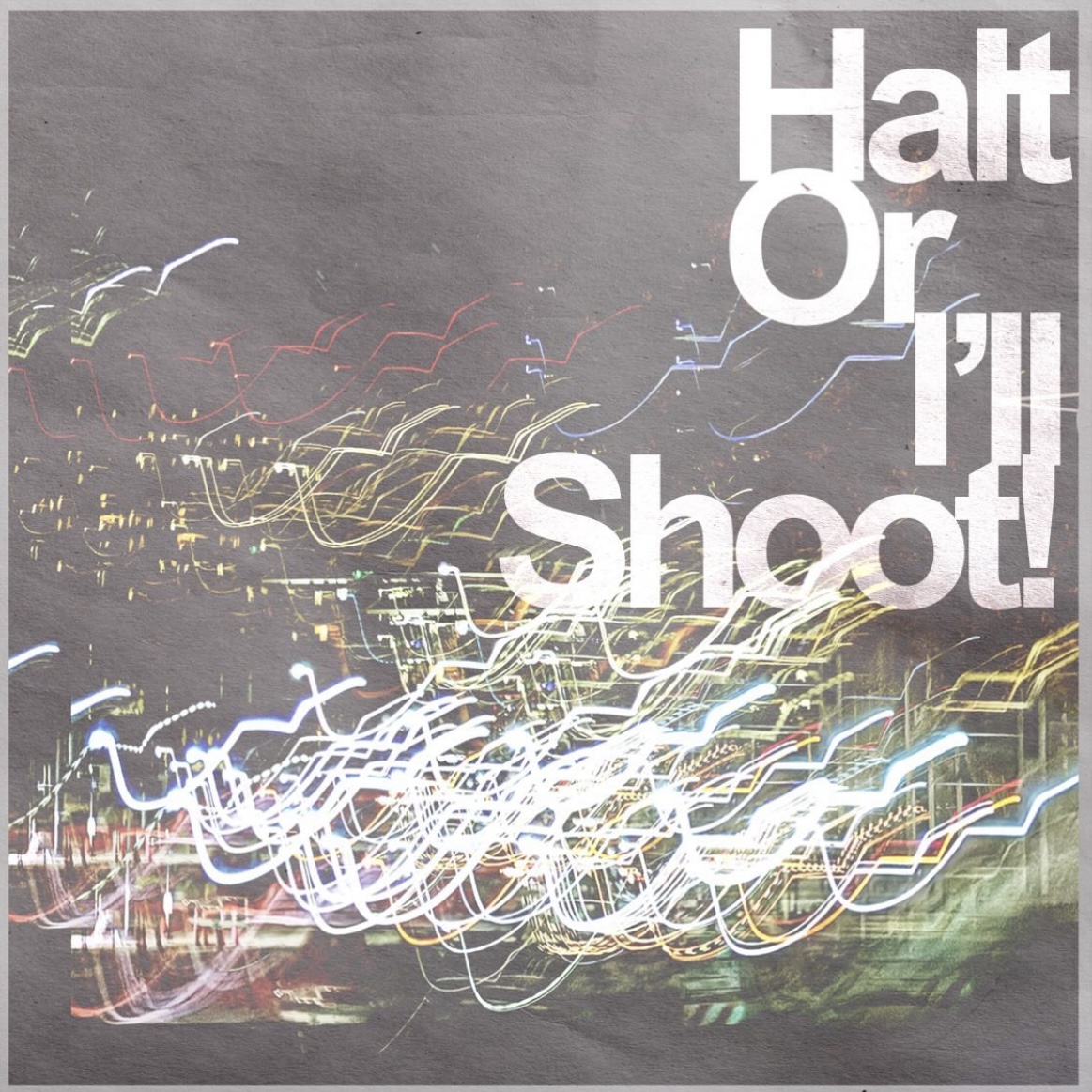 Halt Or I’ll Shoot! - And I'll Look Back And Remember - Reviews - Album ...