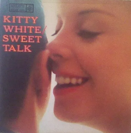 Kitty White - Sweet Talk - Reviews - Album of The Year