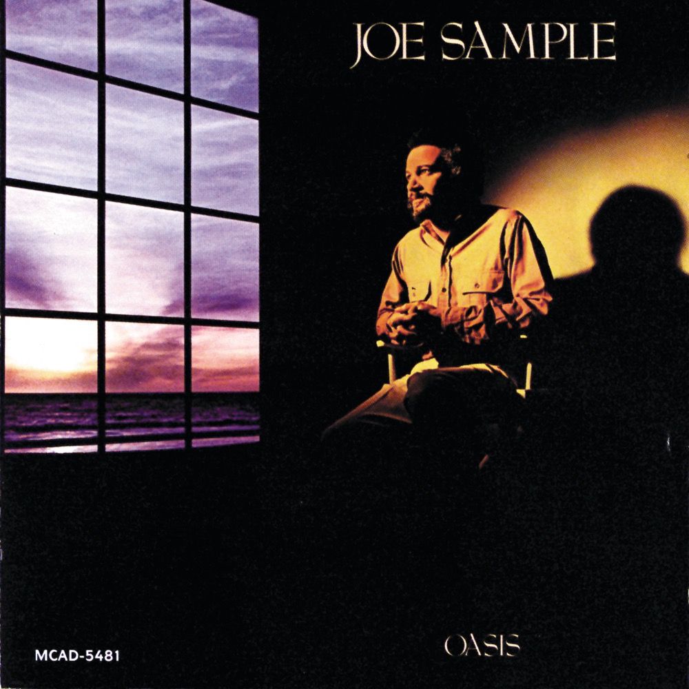 Joe Sample - Oasis - Reviews - Album of The Year