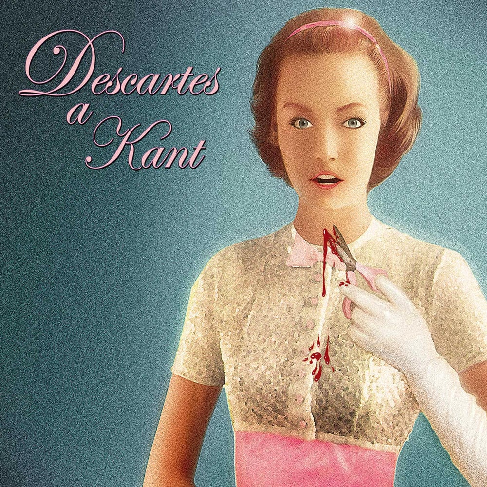 Descartes A Kant - Paper Dolls - Reviews - Album of The Year