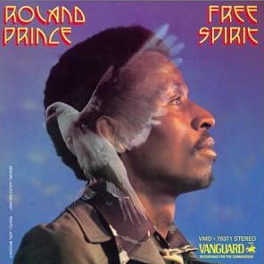 Roland Prince - Free Spirit - Reviews - Album of The Year