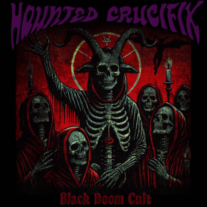 Haunted Crucifix - Black Doom Cult - Reviews - Album of The Year