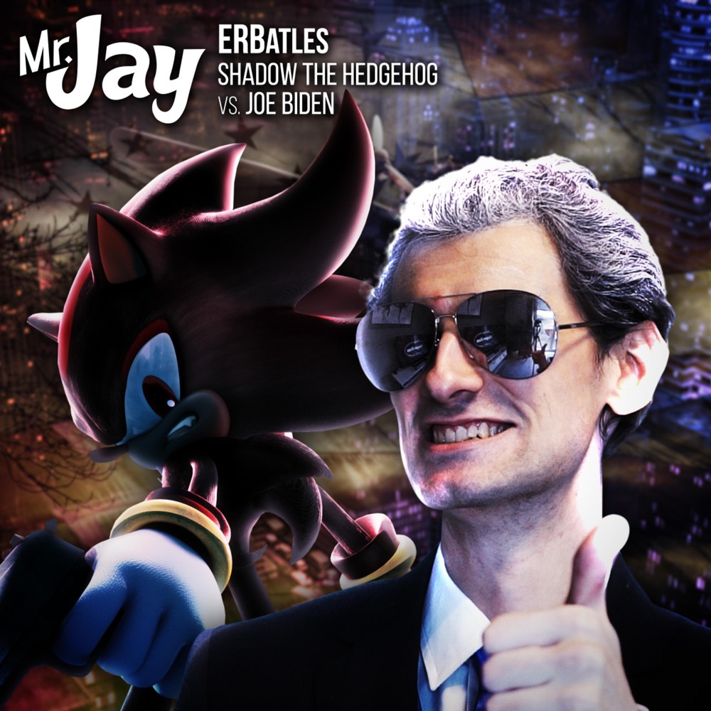Mr. Jay - Shadow the Hedgehog vs. Joe Biden - Reviews - Album of The Year