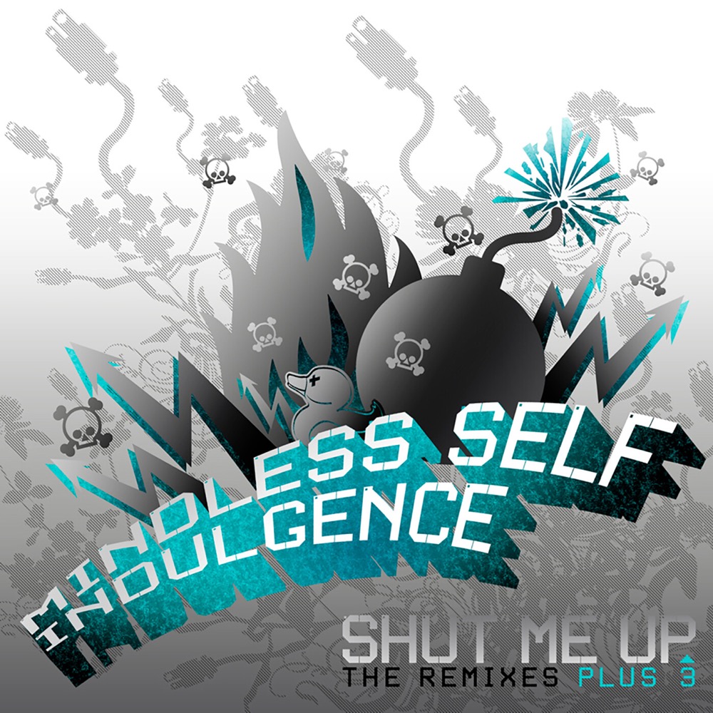 Mindless Self Indulgence - Shut Me Up (The Remixes + 3) - Reviews ...