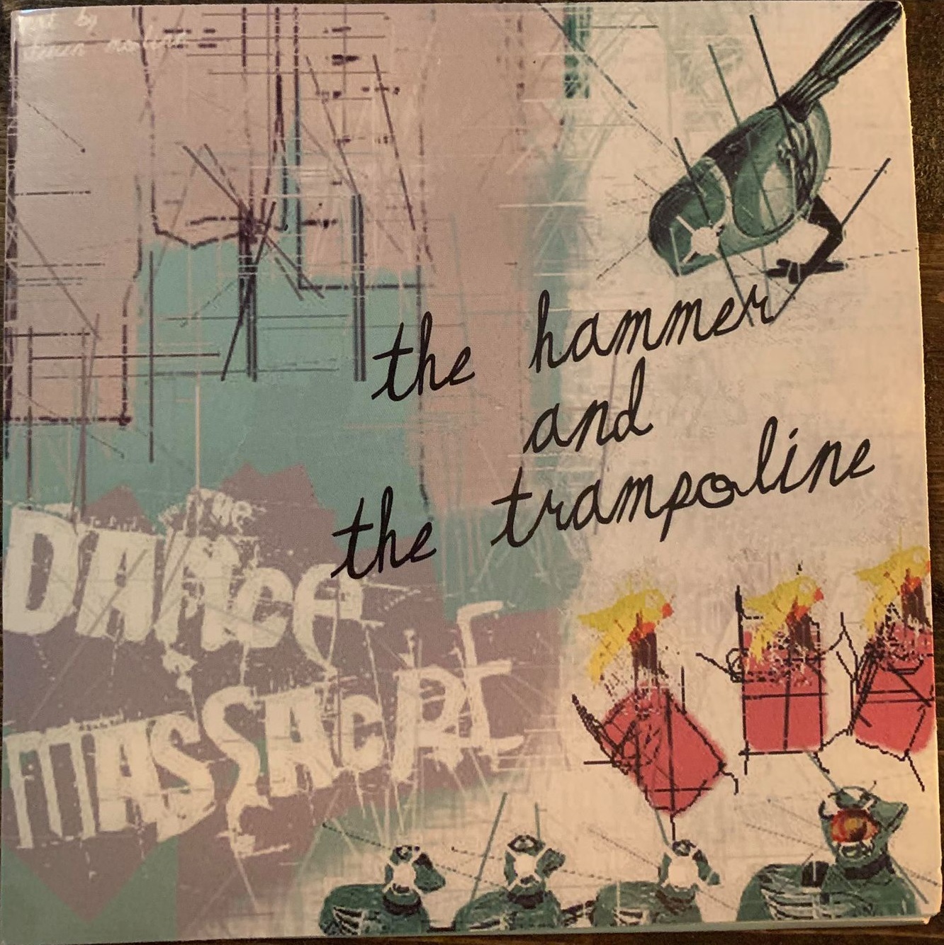 The Dance Massacre - The Hammer and the Trampoline (EP) - Reviews ...