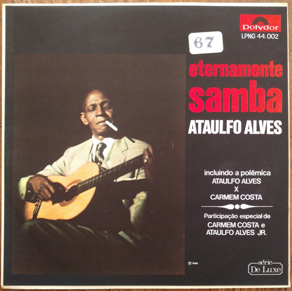 Ataulfo Alves - Eternamente Samba - Reviews - Album of The Year