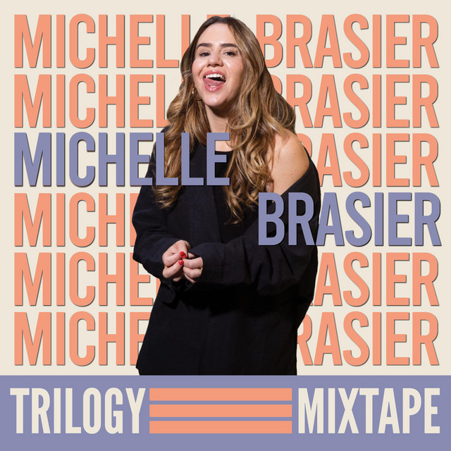 Michelle Braiser - Trilogy MixTape - Reviews - Album of The Year