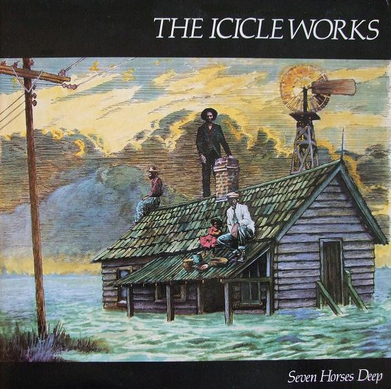 The Icicle Works - Seven Horses Deep (EP) - Reviews - Album of The Year