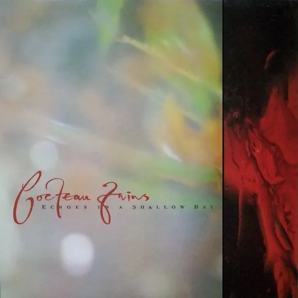 Cocteau Twins - Echoes in a Shallow Bay (EP) - Reviews - Album of The Year