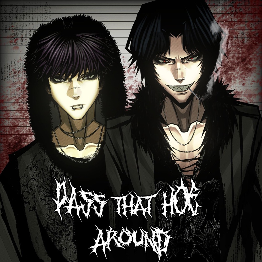 UpVampin & kets4eki - PASS THAT HOE AROUND! (Single) - Reviews - Album ...