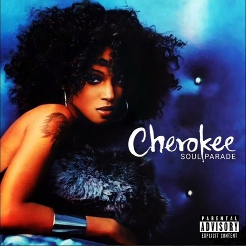 Cherokee - Soul Parade - Reviews - Album of The Year
