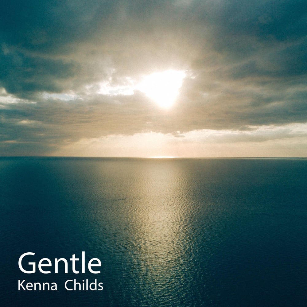 Kenna Childs - Gentle - Reviews - Album of The Year