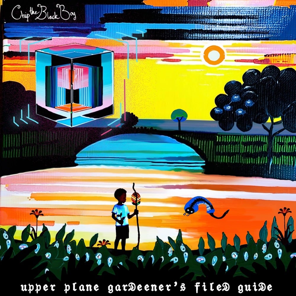 Chip The Black Boy - upper plane garDeener's fileD guiDe (EP) - Reviews ...