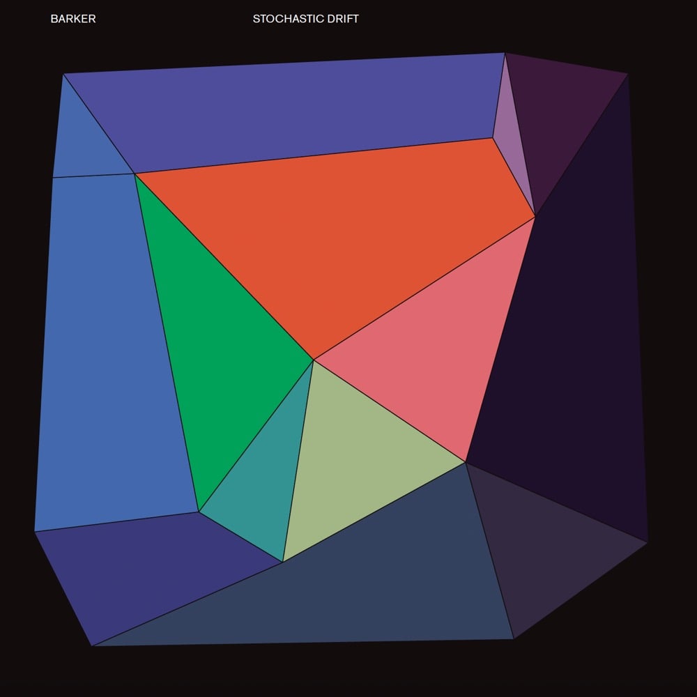 Barker - Stochastic Drift - Reviews - Album of The Year