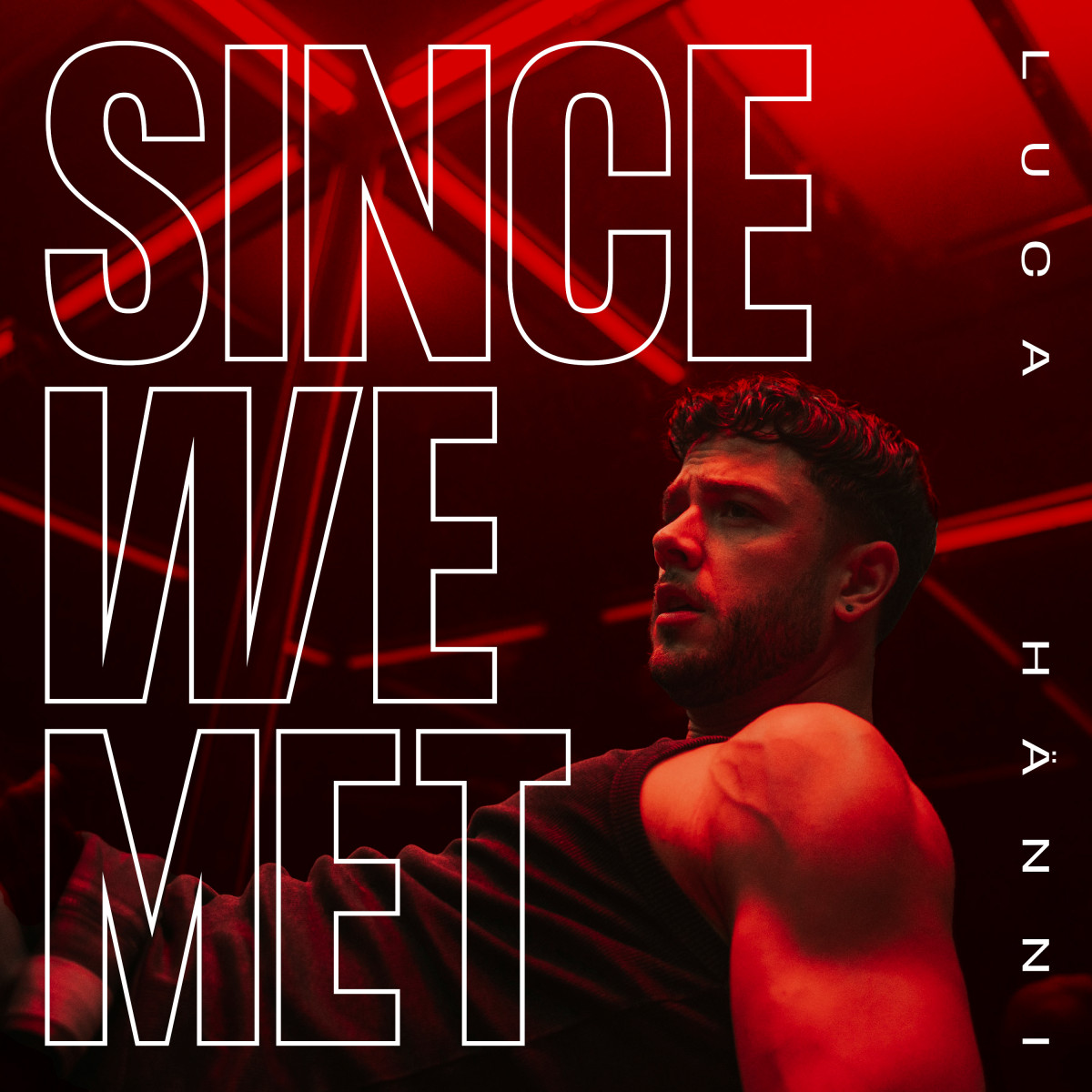 Luca Hänni - Since We Met (Single) - Reviews - Album of The Year