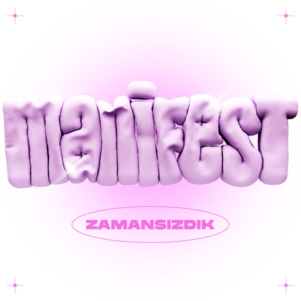manifest - Zamansızdık (Single) - Reviews - Album of The Year