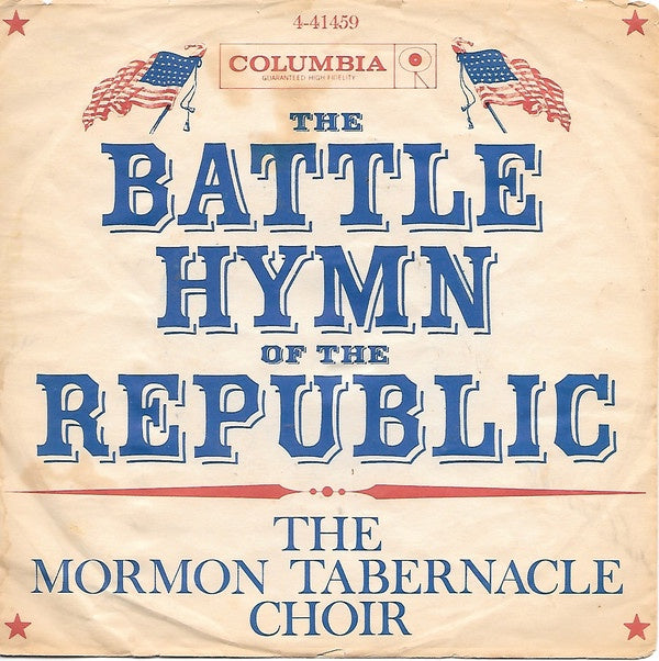 Mormon Tabernacle Choir - Battle Hymn Of The Republic (Single ...