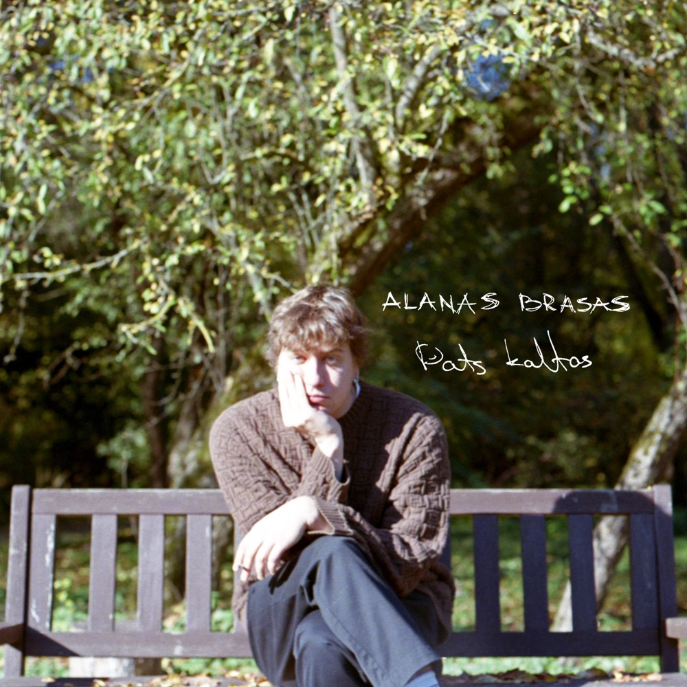 Alanas Brasas - PATS KALTAS (EP) - Reviews - Album of The Year