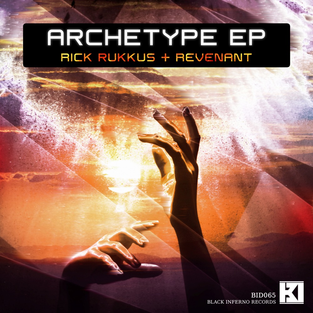 Rick Rukkus & Revenant - Archetype (EP) - Reviews - Album of The Year