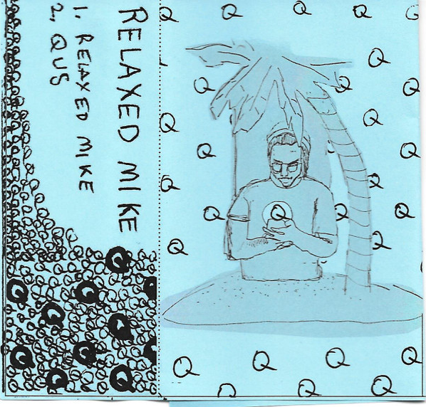 Q - RELAXED MIKE (Single) - Reviews - Album of The Year