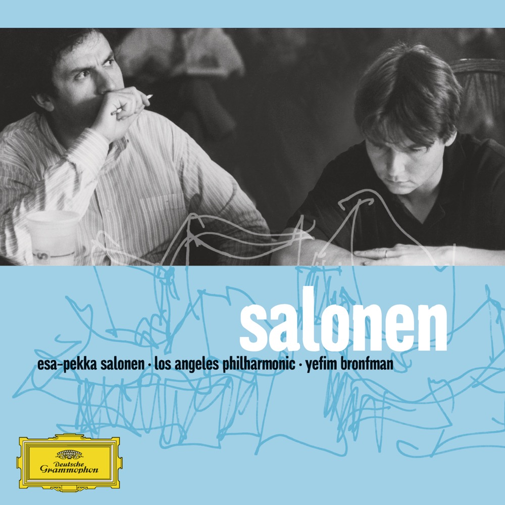 Yefim Bronfman, Los Angeles Philharmonic & Esa-Pekka Salonen - Salonen ...