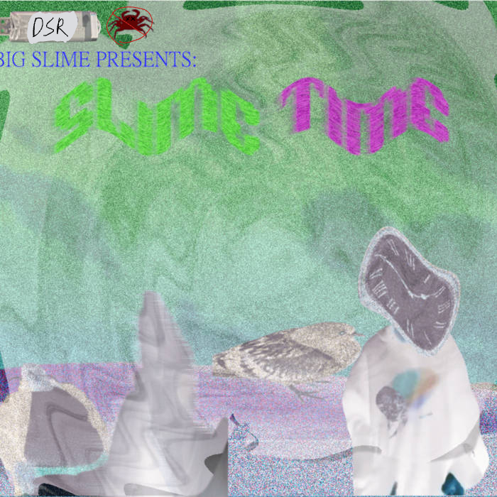 TheBigSlime - Slime Time - Reviews - Album of The Year