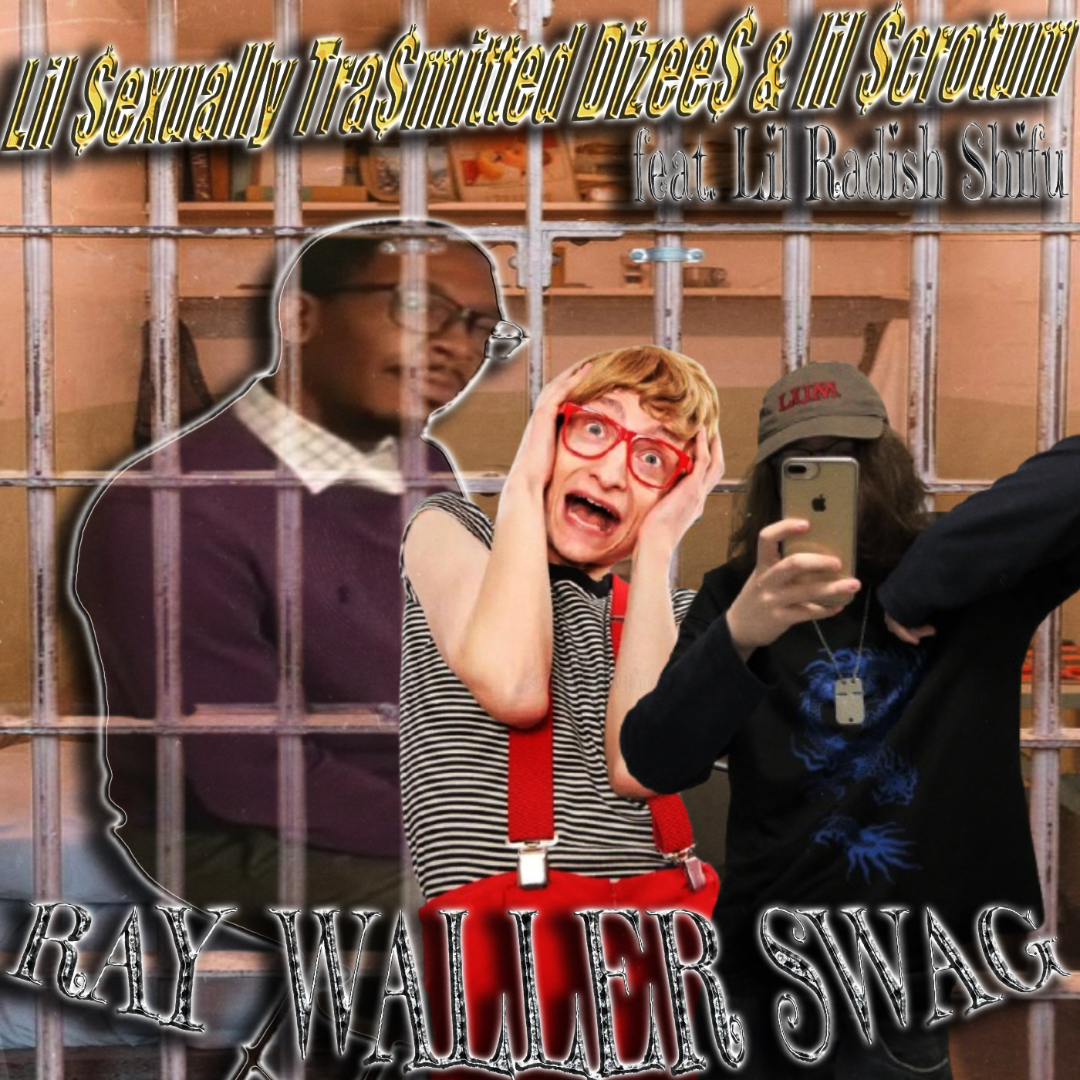 lil $crotum - Ray Waller Swag - Reviews - Album of The Year