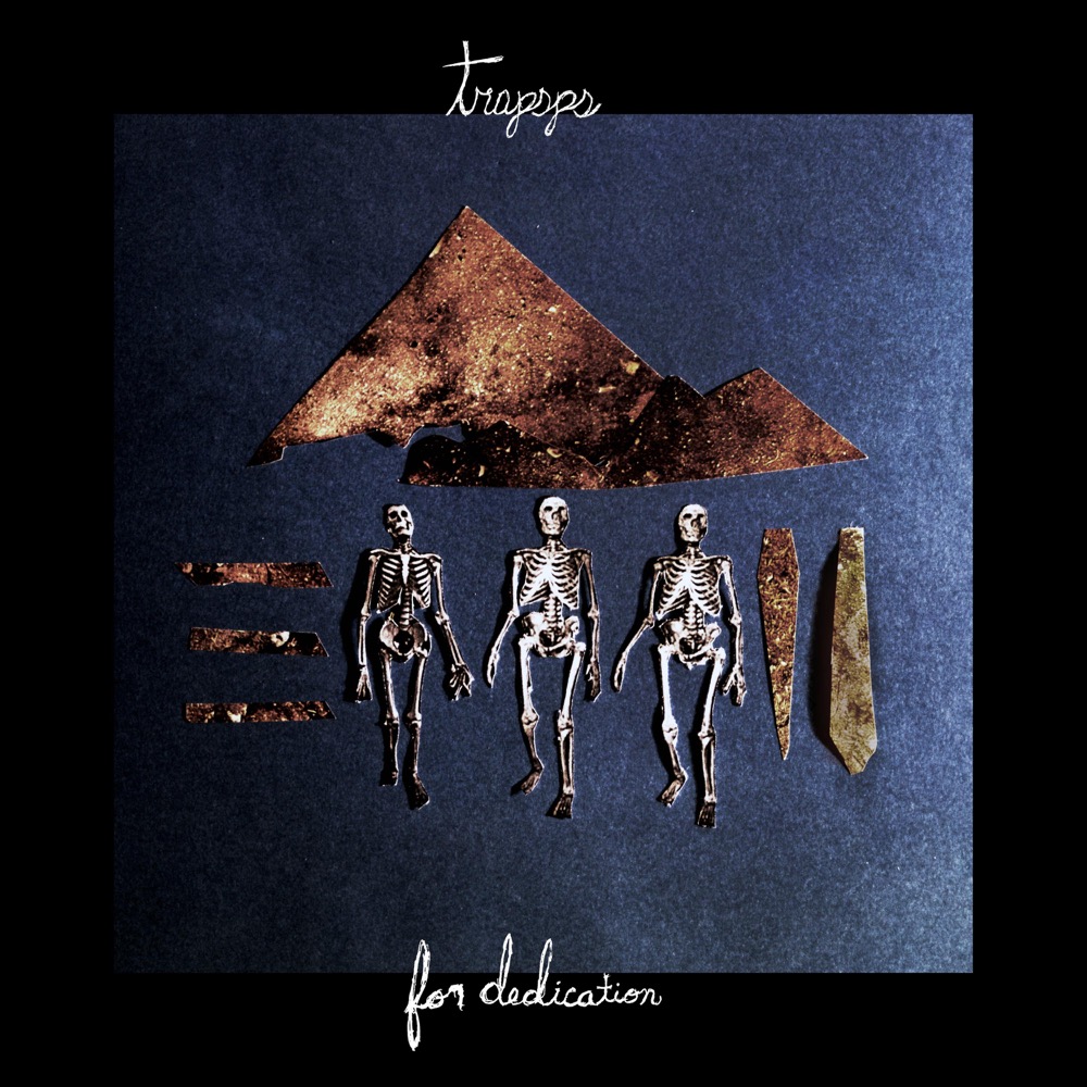 Traps PS - For Dedication - Reviews - Album of The Year