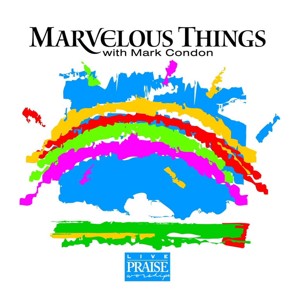 Mark Condon - Marvelous Things - Reviews - Album of The Year