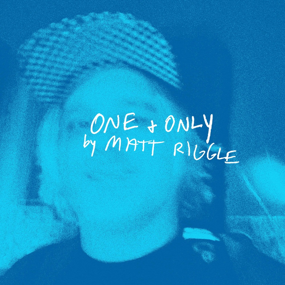 Matt Riggle - One and Only (EP) - Reviews - Album of The Year