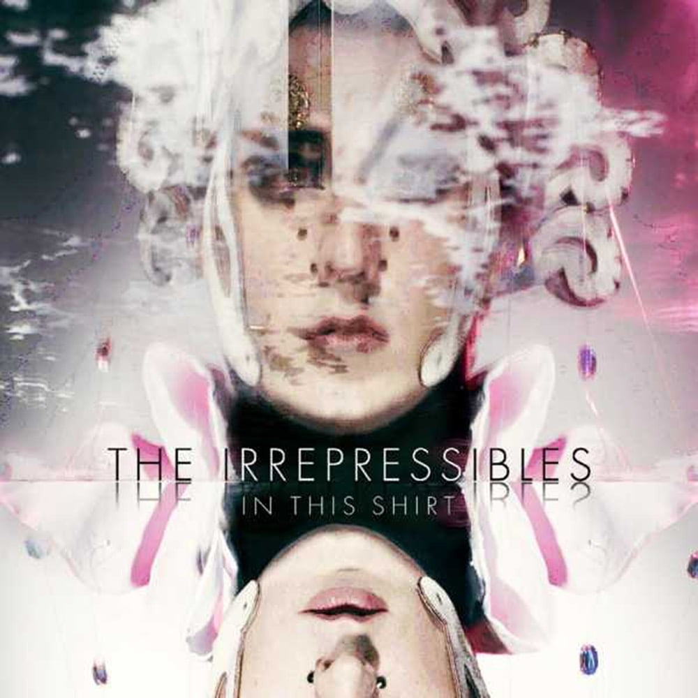 The Irrepressibles - In This Shirt (Single) - Reviews - Album of The Year