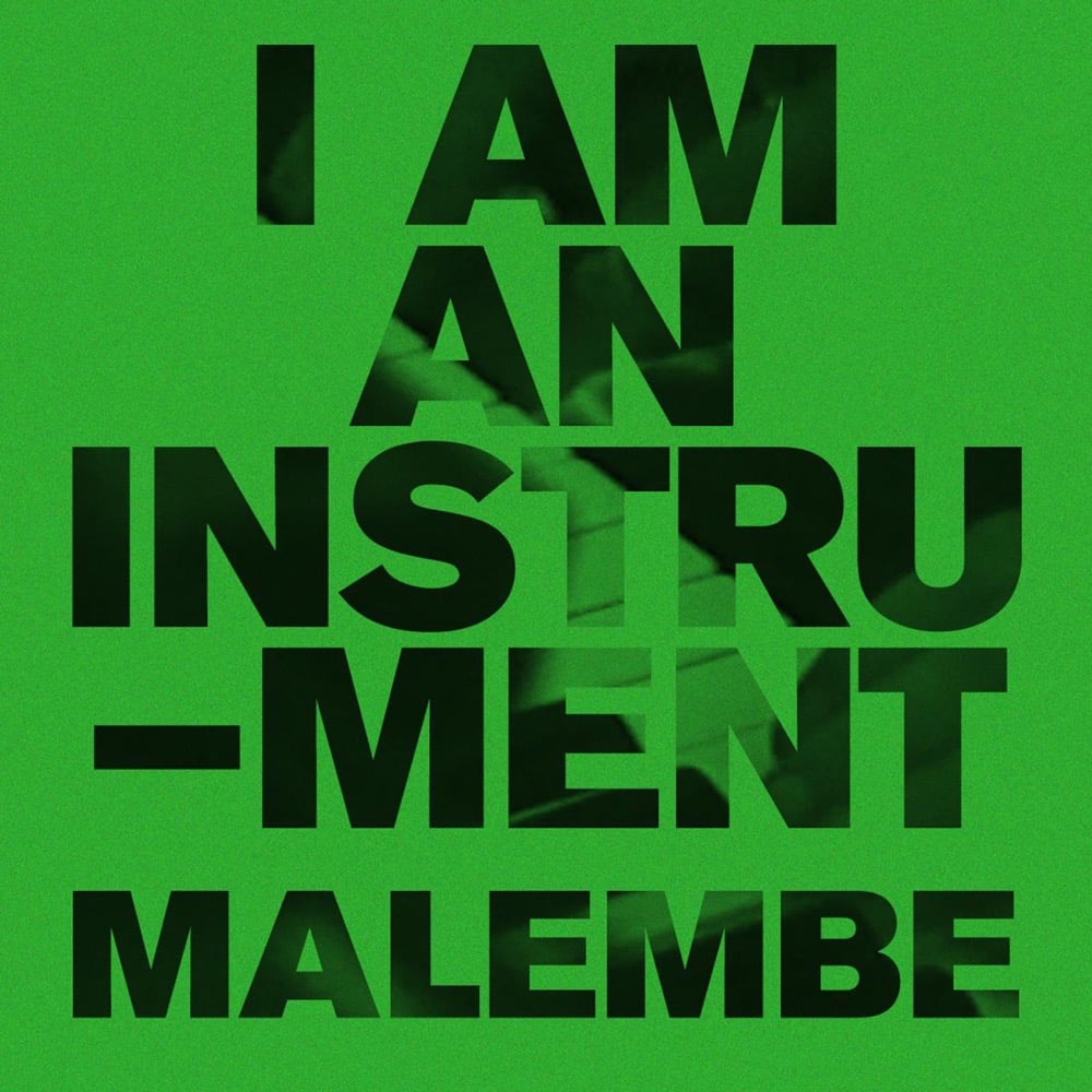 I Am An Instrument & Mikkel Hess - Malembe - Reviews - Album of The Year