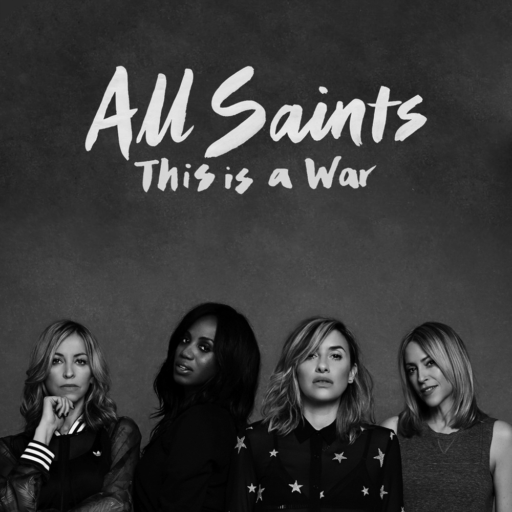 All Saints - This is a War (Single) - Reviews - Album of The Year