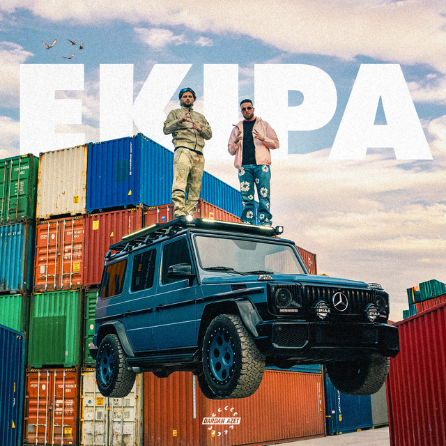Dardan & Azet - Ekipa - Reviews - Album of The Year