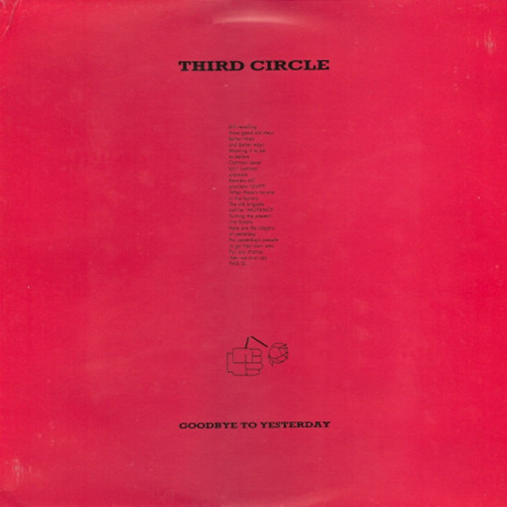 Third Circle - Goodbye to Yesterday - User Reviews - Album of The Year