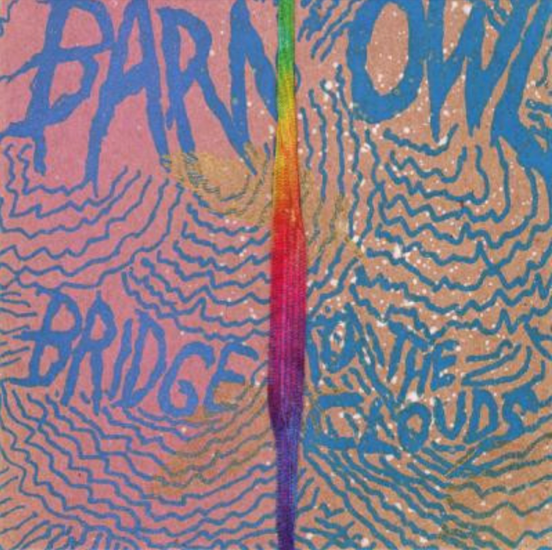 Barn Owl - Bridge to the Clouds - Reviews - Album of The Year