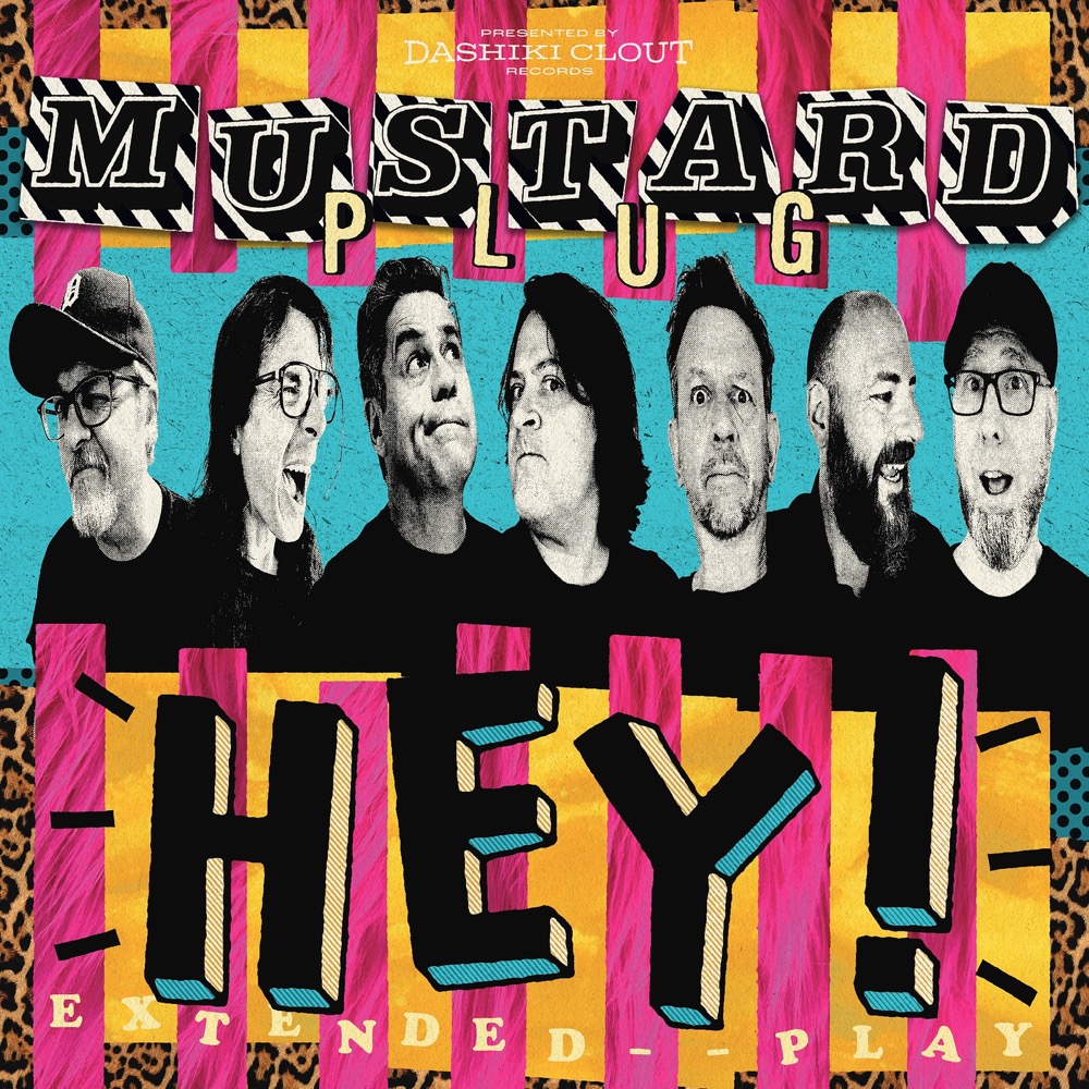 Mustard Plug - Hey! - Reviews - Album of The Year
