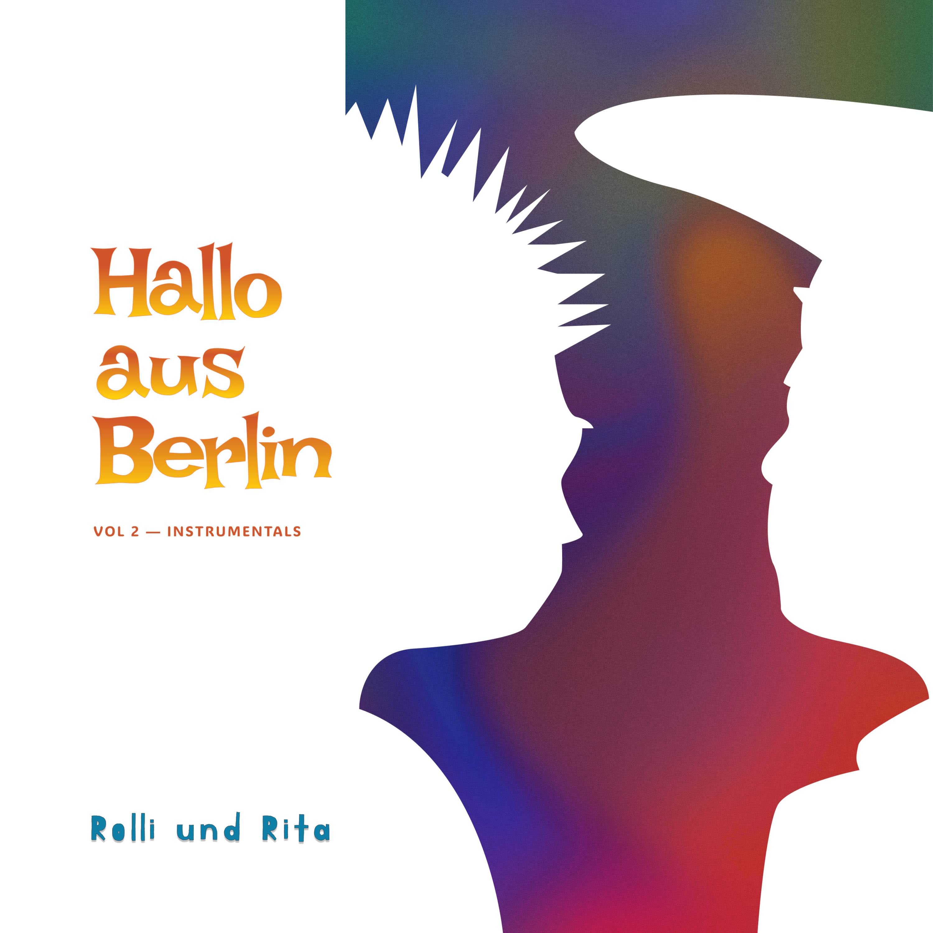 Rolli und Rita - Hallo aus Berlin (Instrumental) - Reviews - Album of ...