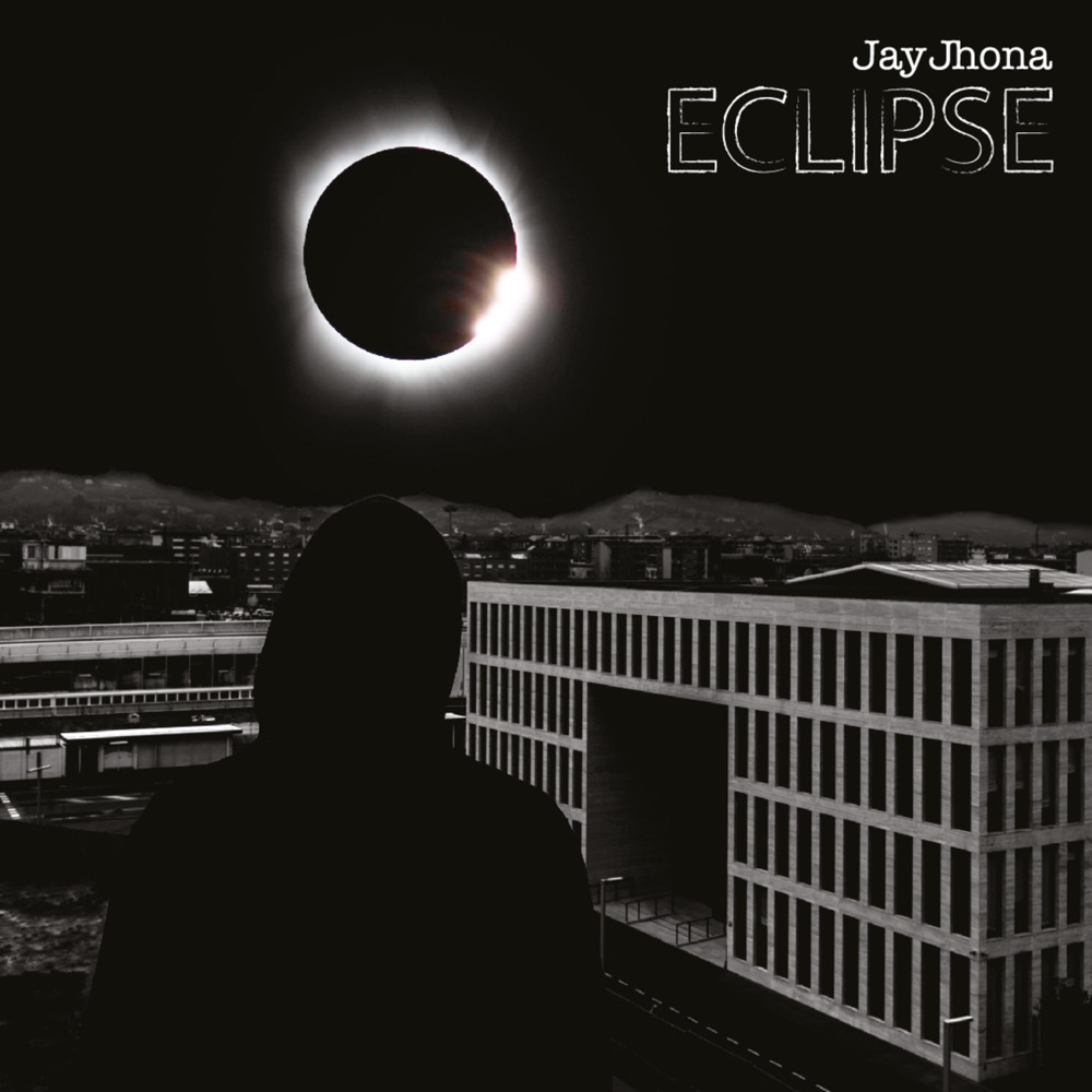 JayJhona - Eclipse - Reviews - Album of The Year