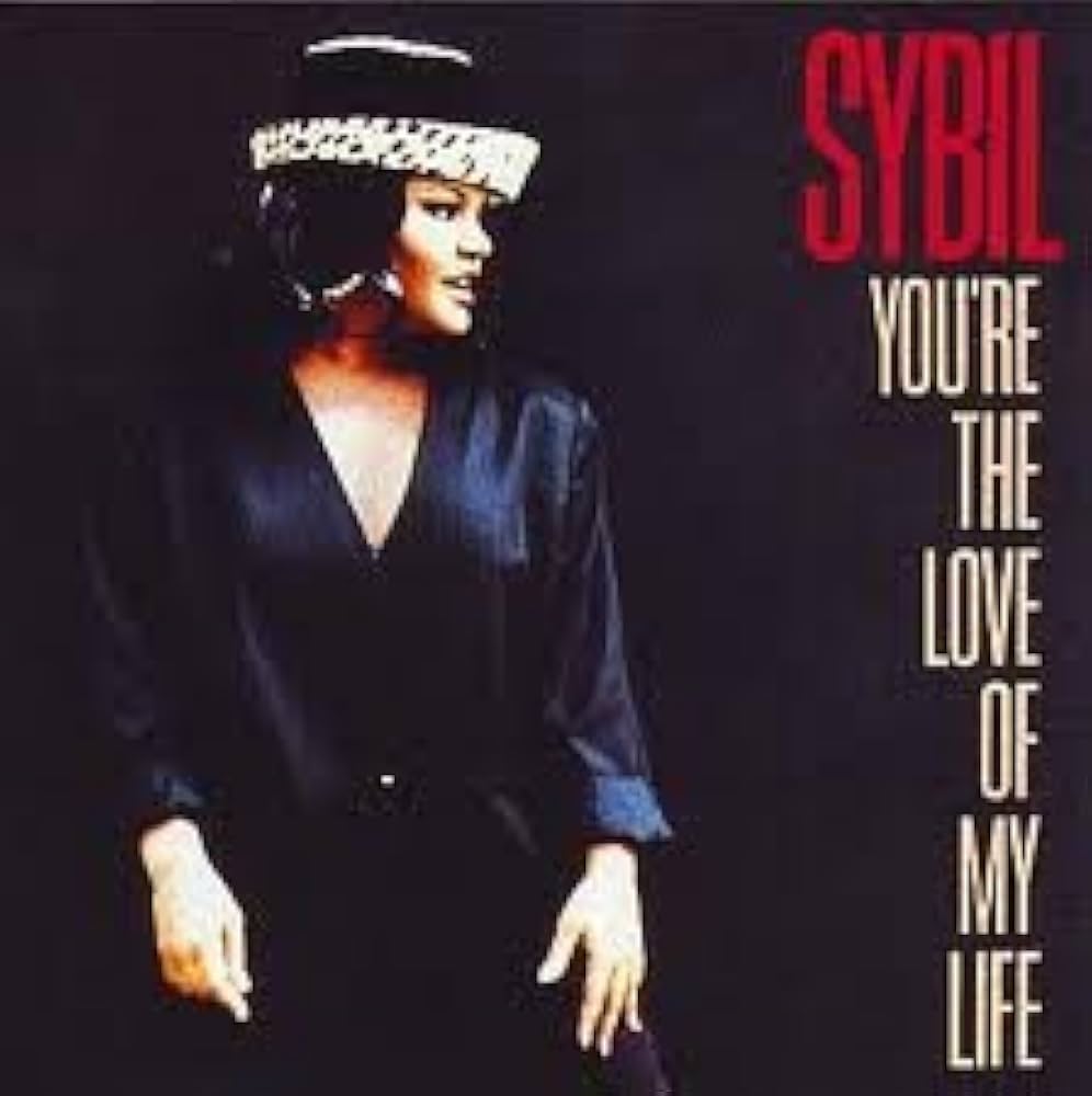 Sybil - You're the Love of My Life (Single) - Reviews - Album of The Year