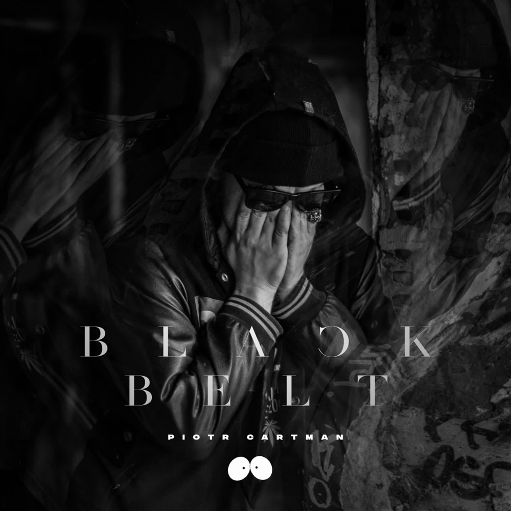 Piotr Cartman - Black Belt (Single) - Reviews - Album of The Year