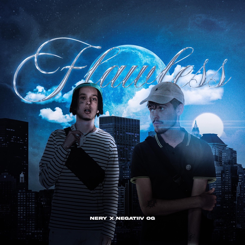NERY & negatiiv OG - Flawless (Single) - Reviews - Album of The Year