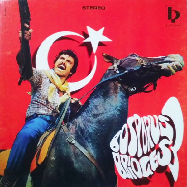 Various Artists - Bosporus Bridges 3 - A Wide Selection Of Turkish Funk ...